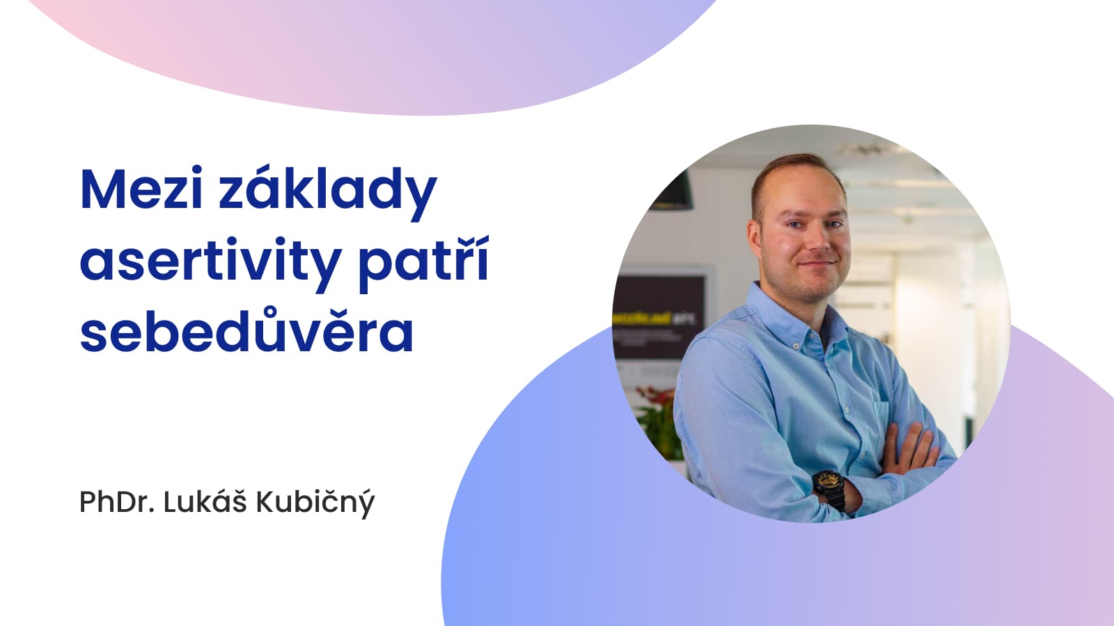 Jak se naučit asertivnímu jednání? | Terapie.cz